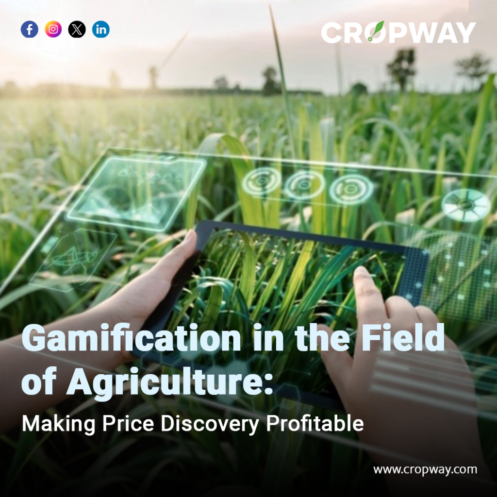 Gamification in the Field of Agriculture: Making Price Discovery ... Gamification in the Field of Agriculture: Making Price Discovery ...